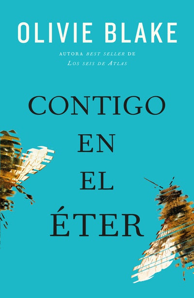 Contigo en el éter de Olivie Blake – Librería Vanir